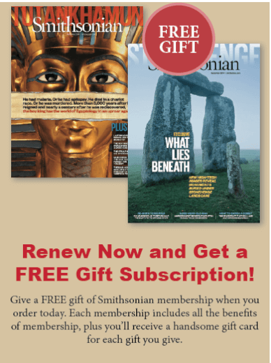 Subscribe to Smithsonian Magazine | Give a Gift
